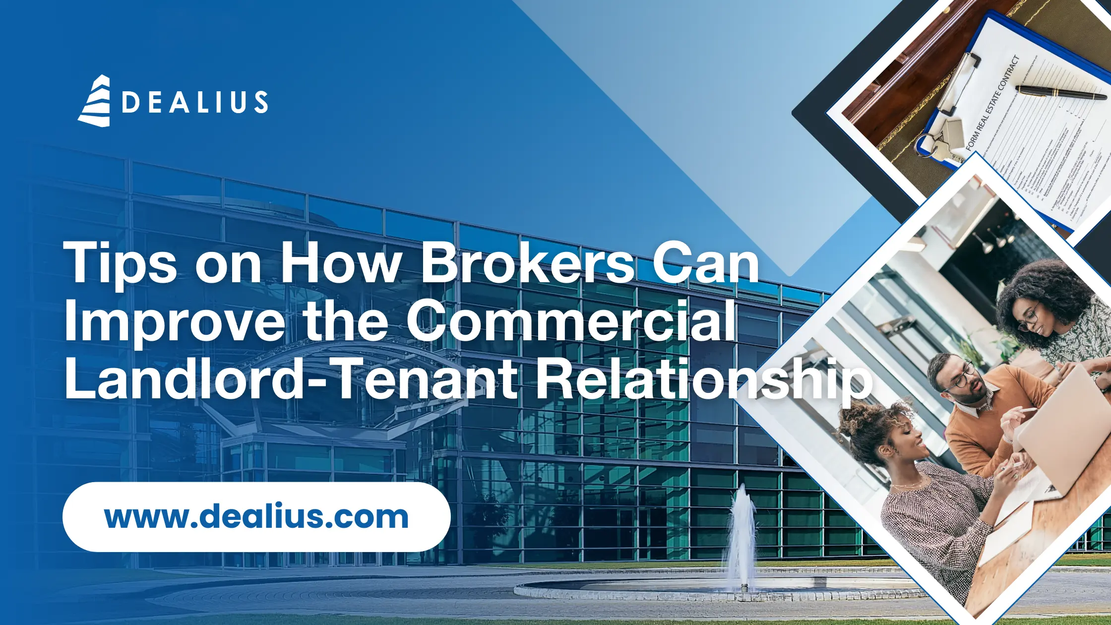 How Brokers Improve Commercial Landlord-Tenant Relationships
